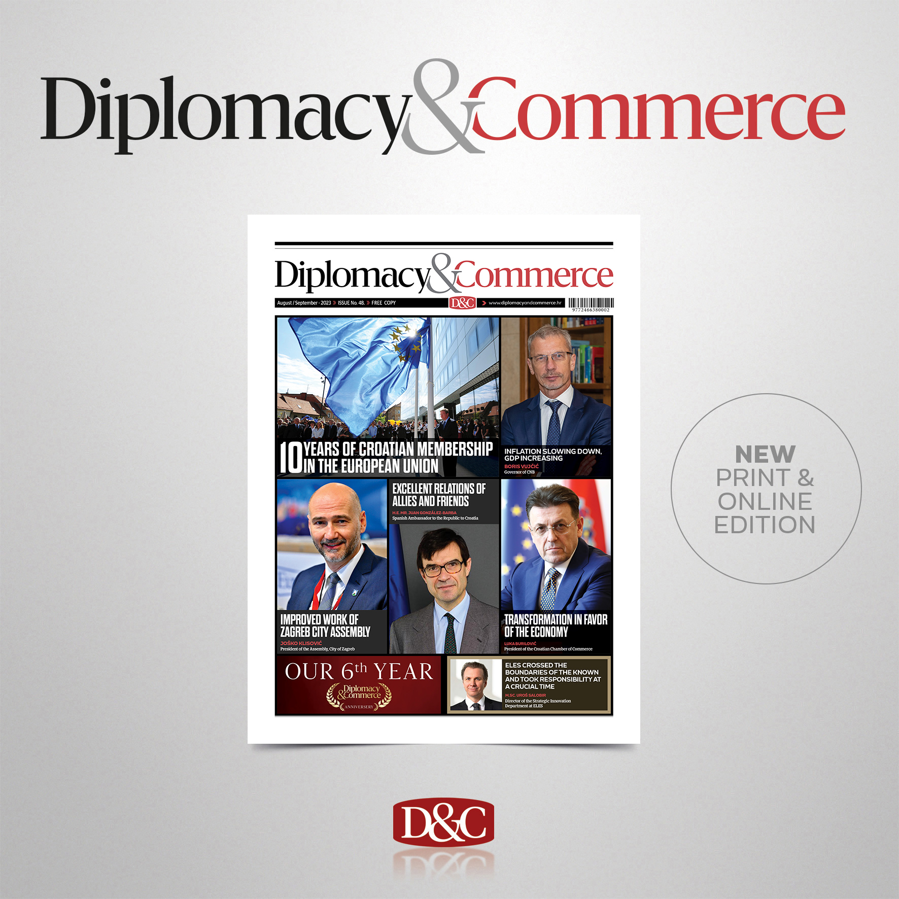 New issue of Diplomacy&Commerce magazine. 6 years in Croatia ...